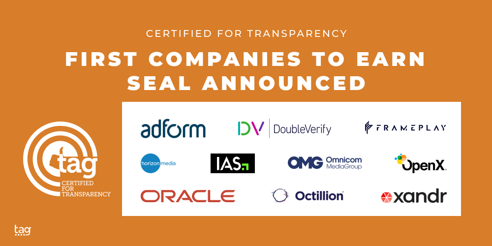 TAG ANNOUNCES FIRST COMPANIES TO EARN “CERTIFIED FOR TRANSPARENCY” SEAL FOR ADOPTING LOG-LEVEL ...